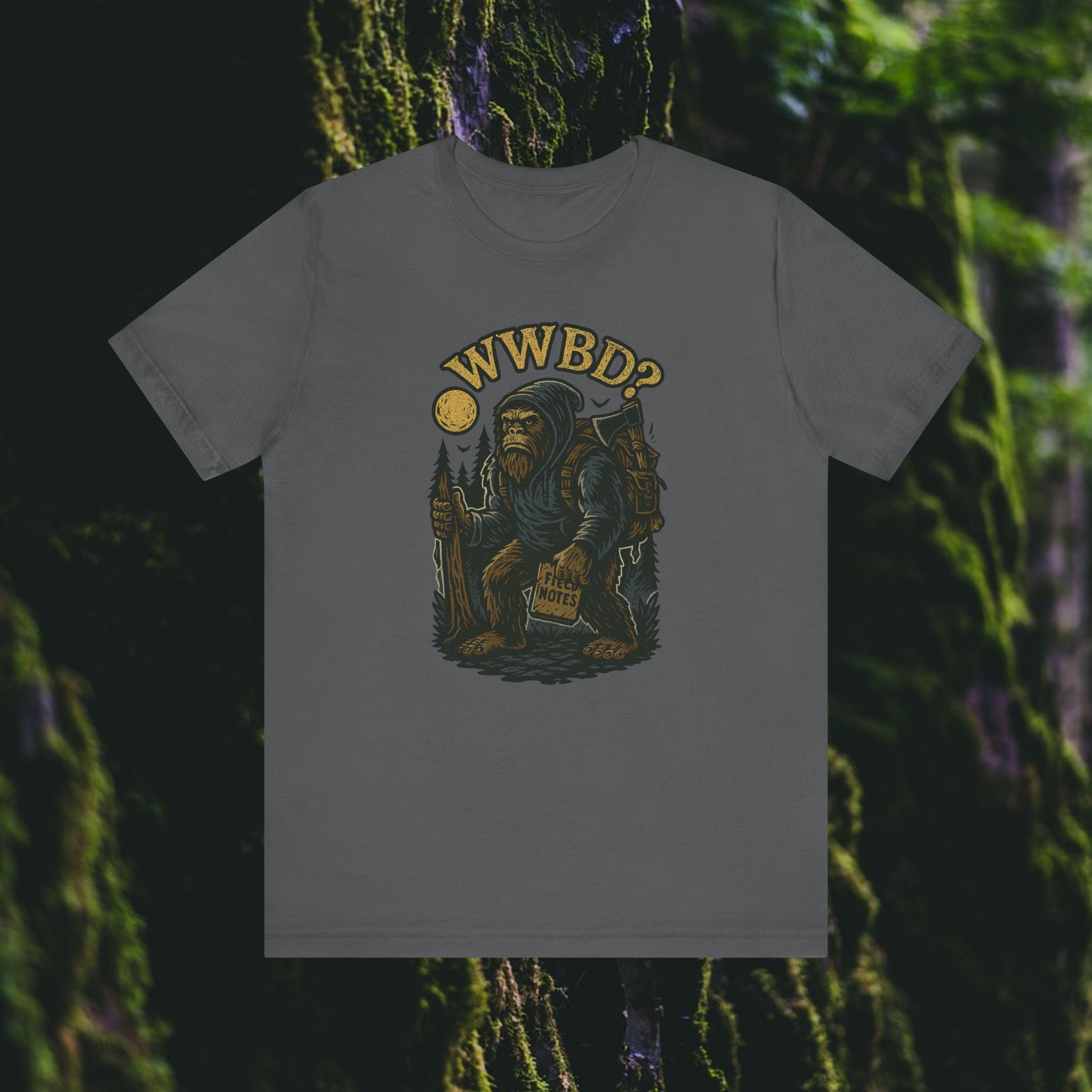 WWBD–What Would Bigfoot Do? Unisex T-Shirt – Iron Pines